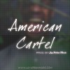American Cartel by Jay Urban Music - Airbit