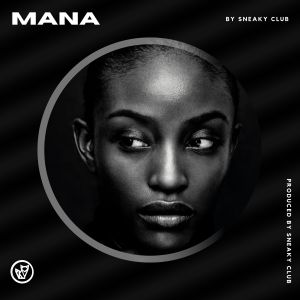 Mana by Sneaky Club - Airbit