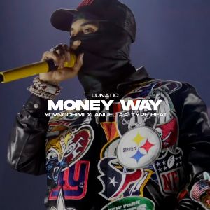 [FREE] YovngChimi x Anuel AA Type Beat - "Money Way" by Lunatic - Airbit